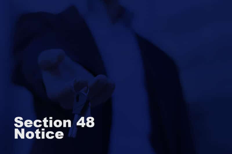 A Comprehensive Guide to the Section 48 Notice